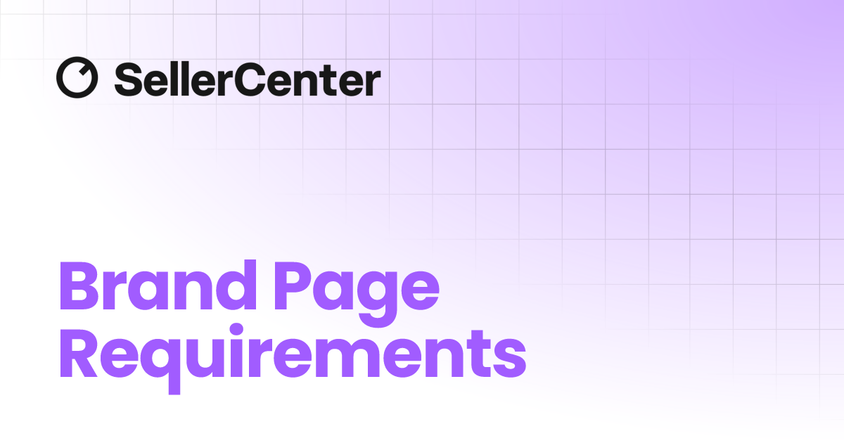 Brand Page Requirements | Seller Center