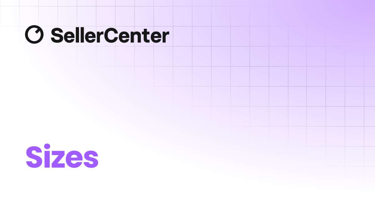 Sizes | Seller Center